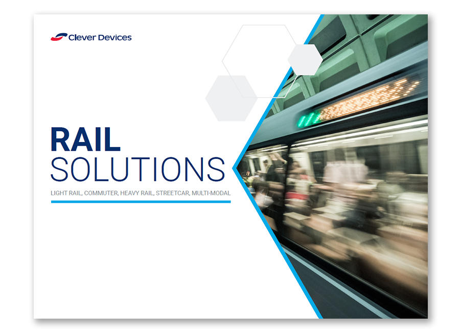 Rail Solutions for Transit | Clever Devices